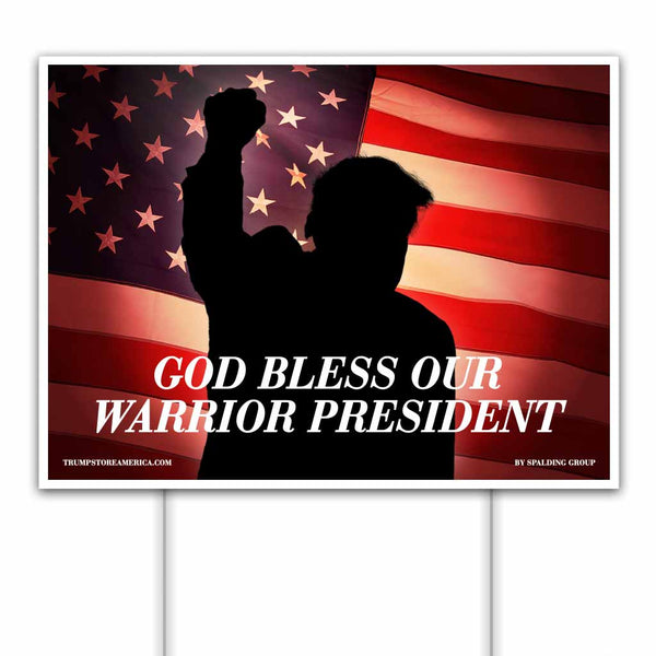 Warrior President Yard Sign – TrumpStoreAmerica